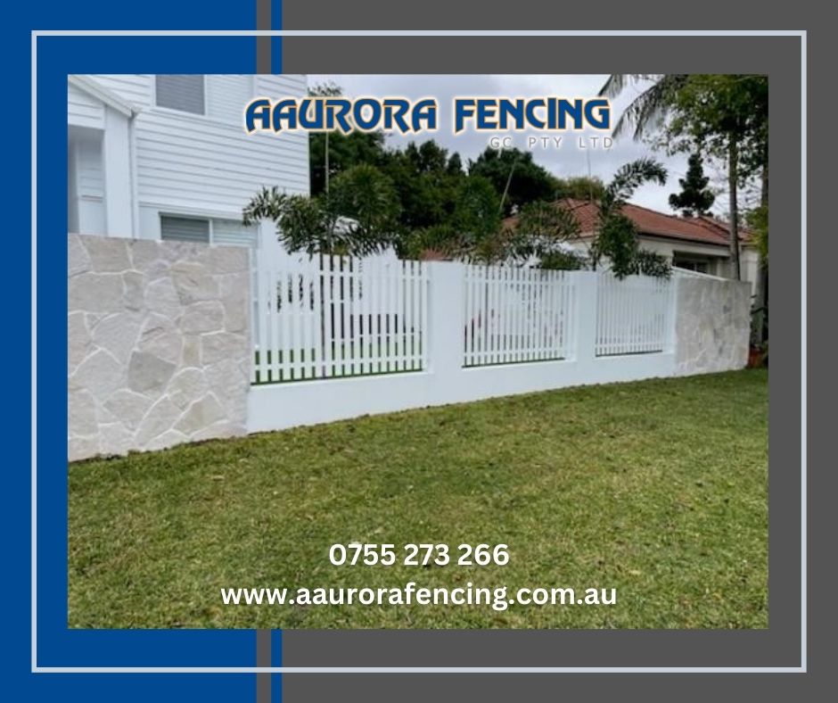 Fencing Sanctuary Cove | Aaurora fencing | 07 5527 3266